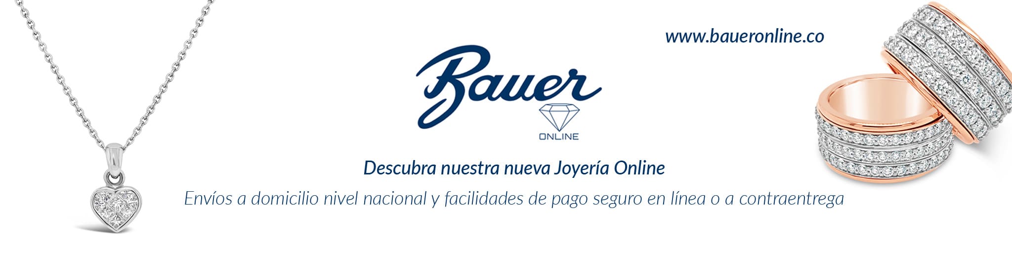 BAUER | BOGOTA | COLOMBIA – Joyería y Relojería desde 1893